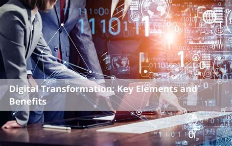 Digital Transformation Key Elements And Benefits › Kenovy