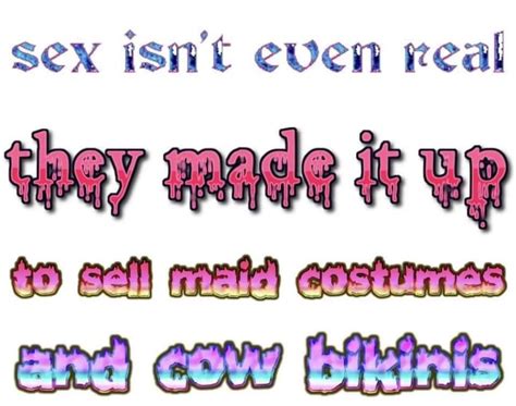 If Sex Is Real Why Am I Not Getting Sex Huh R Femboy Irl