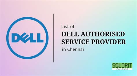 List Of Dell Authorised Service Centers In Chennai By Pinky Roy Issuu