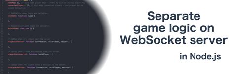 separate game logic on the server in node js patryk galach