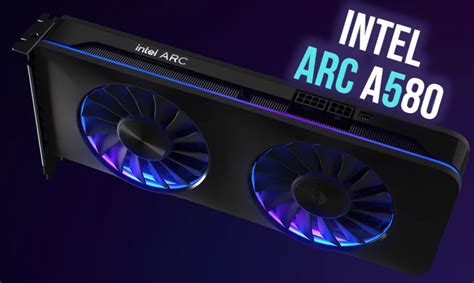 Intel Arc A580 顯示卡最新效能曝光：比 AMD Radeon RX 7600 快、價格更划算