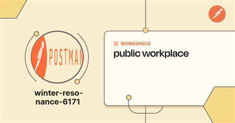 Public Workplace Postman Api Network