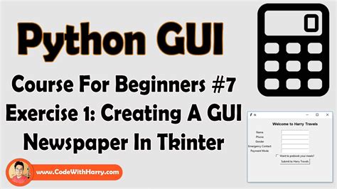 exercise 1 creating newspaper gui python tkinter gui tutorial in