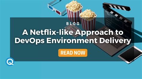 Netflix Like Approach To Devops Environment Delivery