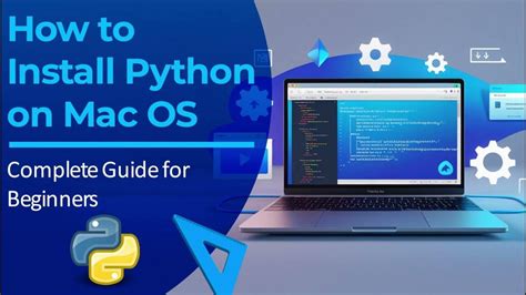How To Install Python On Mac Os Python Tutorials For Beginners How To