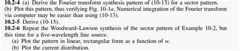 Solved 102 4 A Derive The Fourier Transform Synthesis