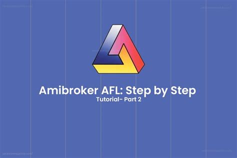 amibroker afl step by step tutorial part 2 zerobrokerageclub