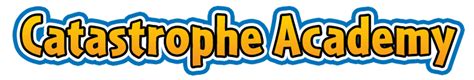 Catastrophe Academy