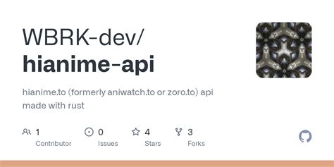 github wbrk dev hianime api hianime to formerly aniwatch to or zoro