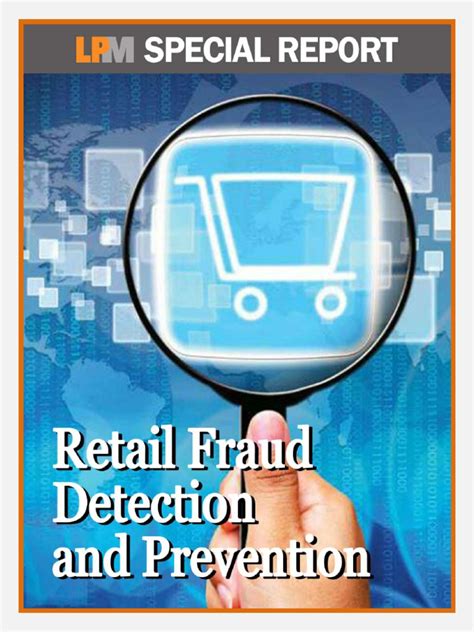 Retail Fraud Detection And Prevention Special Report Descargar Gratis