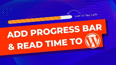 add reading progress bar and read time to wordpress youtube