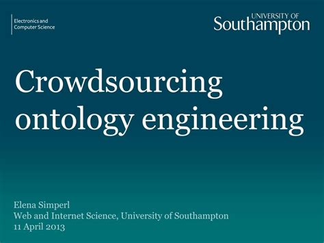 Ppt Crowdsourcing Ontology Engineering Enhancing Efficiency And Accuracy Powerpoint
