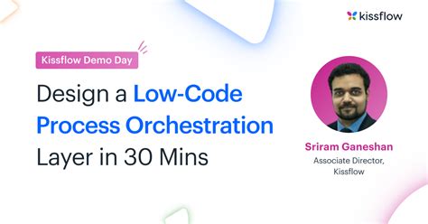 Design A Low Code Process Orchestration Layer In 30 Mins Kissflow