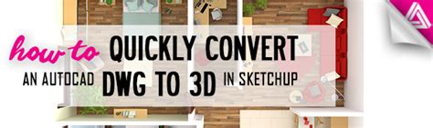 How To Convert 2d Dwg To 3d In Autocad Design Talk
