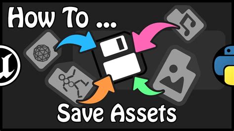 UE 4 21 How To Save Assets Using Python YouTube