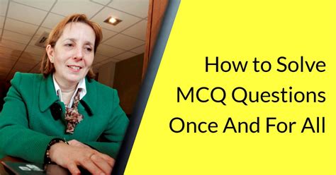 How To Solve MCQ Questions In IELTS Reading