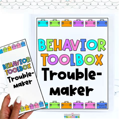 Behavior Intervention Toolbox Troublemaker Heart And Mind Teaching