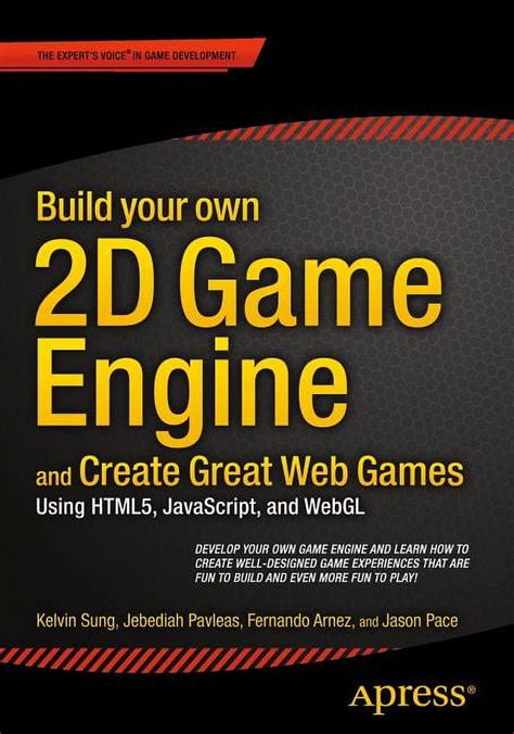 Build Your Own 2d Game Engine And Create Great Web Games Using Html5