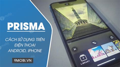 Mastering Prisma on Android and iPhone for Professional Use