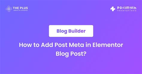 How To Add Post Meta In Elementor Blog Post The Plus Addons For