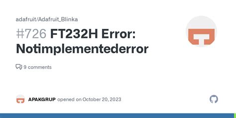 ft232h error notimplementederror · issue 726 · adafruit adafruit