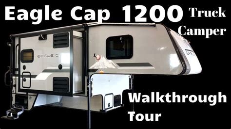 2020 Eagle Cap 1200 Walkthrough Tour Youtube Slide In Truck Campers Truck Camper Galley Sink