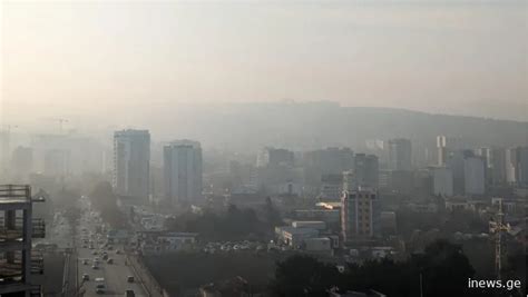 თბილისს უდაბნო მოადგა რას აცხადებს გარემოს ეროვნული სააგენტო Inews