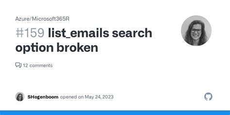 list emails search option broken · issue 159 · azure microsoft365r · github