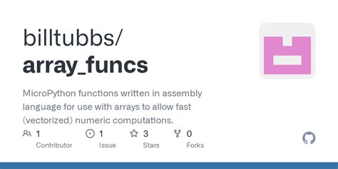 GitHub Billtubbs Array Funcs MicroPython Functions Written In Assembly Language For Use With