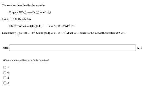 Solved The Reaction Described By The Equation G NO G Chegg
