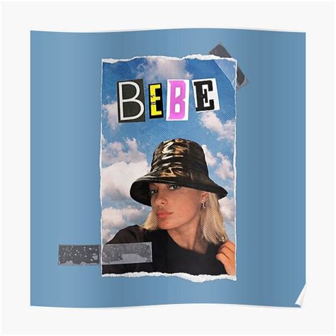 Bebe Rexha Poster By Angels Bubble Redbubble