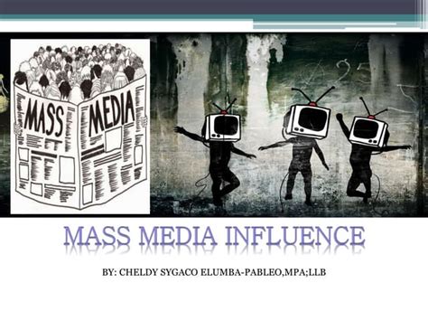 Mass Media Influence Pptx