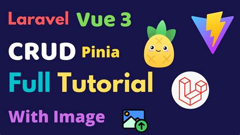 Laravel Vue Pinia CRUD Full Tutorial With Image Uploader Pinia Vue CRUD HINDI YouTube