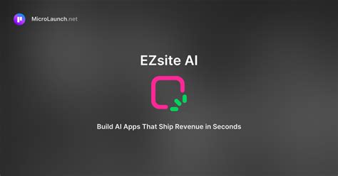Ezsite Ai Is Now On Microlaunch
