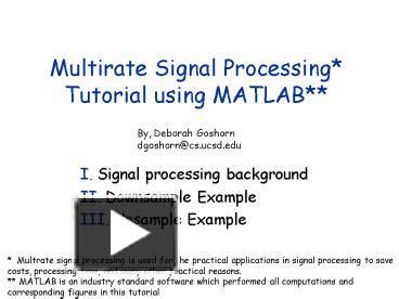 PPT Multirate Signal Processing Tutorial Using MATLAB PowerPoint Presentation Free To View
