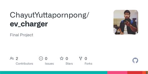 GitHub ChayutYuttapornpong Ev Charger Final Project