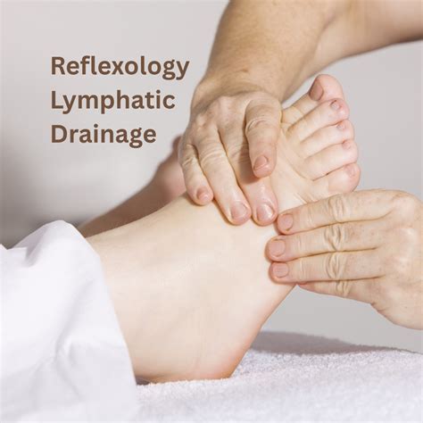 Reflexology Lymphatic Drainage Treatment Is A Gentle Reflexology