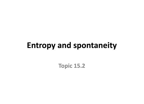 Entropy And Spontaneity