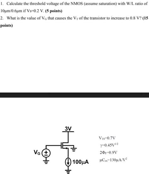 Solved Calculate The Threshold Voltage Of The NMOS Chegg