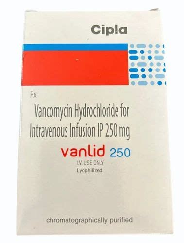 Vancomycin Hydrochloride Intravenous Infusion Injection Strength 250