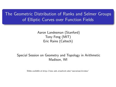 [ppt] The Geometric Distribution Of Ranks And Selmer Groups Of Elliptic Powerpoint