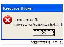Resource hacker de Cannot Create File hatası ve çözümü