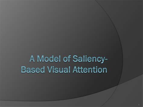 Ppt A Model Of Saliency Based Visual Attention Powerpoint