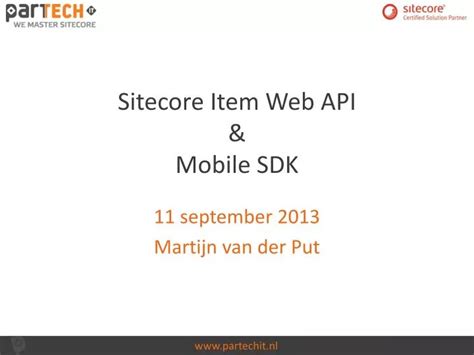 Ppt Sitecore Item Web Api And Mobile Sdk Powerpoint Presentation Free