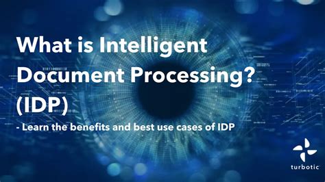 What Is Intelligent Document Processing Idp Turbotic