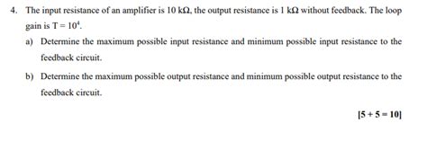 Solved The input resistance of an amplifier is kΩ the Chegg