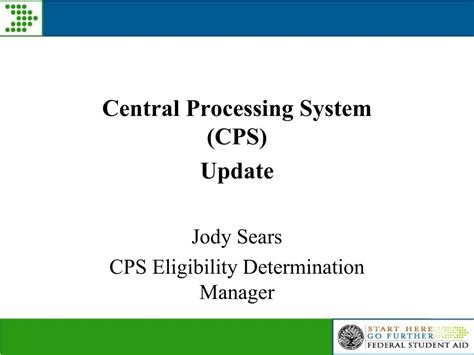 Ppt Central Processing System Cps Update Jody Sears Cps Eligibility
