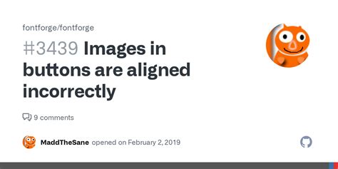 Images In Buttons Are Aligned Incorrectly · Issue 3439 · Fontforge