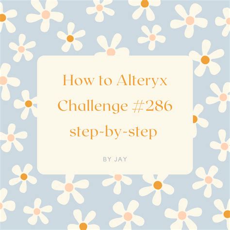 A Step By Step Walkthrough Of Alteryx Challenge Mastering Electric Disruption Analysis