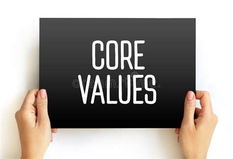 Core Values Set Of Fundamental Beliefs Ideals Or Practices That Inform How You Conduct Your